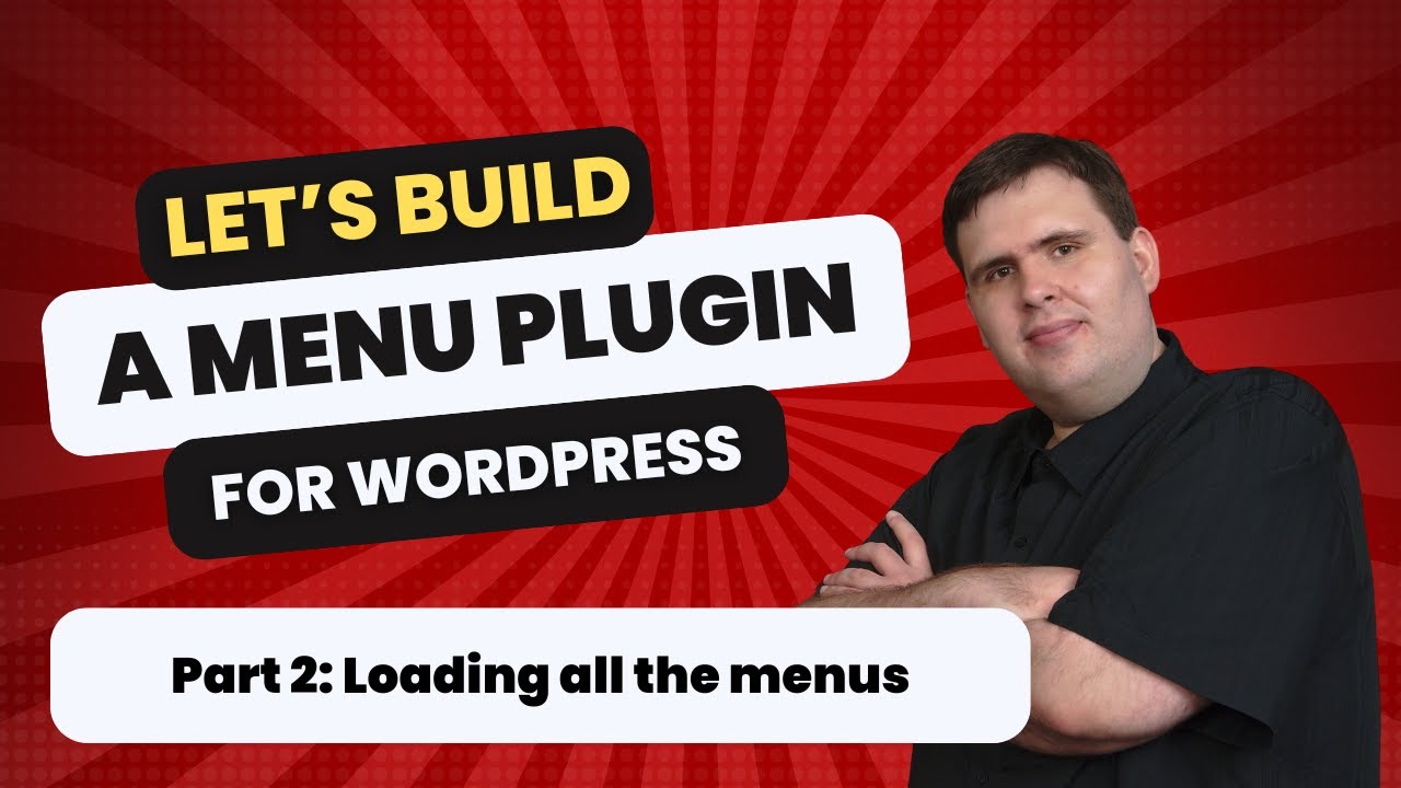 Wordpress Mega Menu Plugin Development Tutorial Part 2 Building An Admin Form And Getting