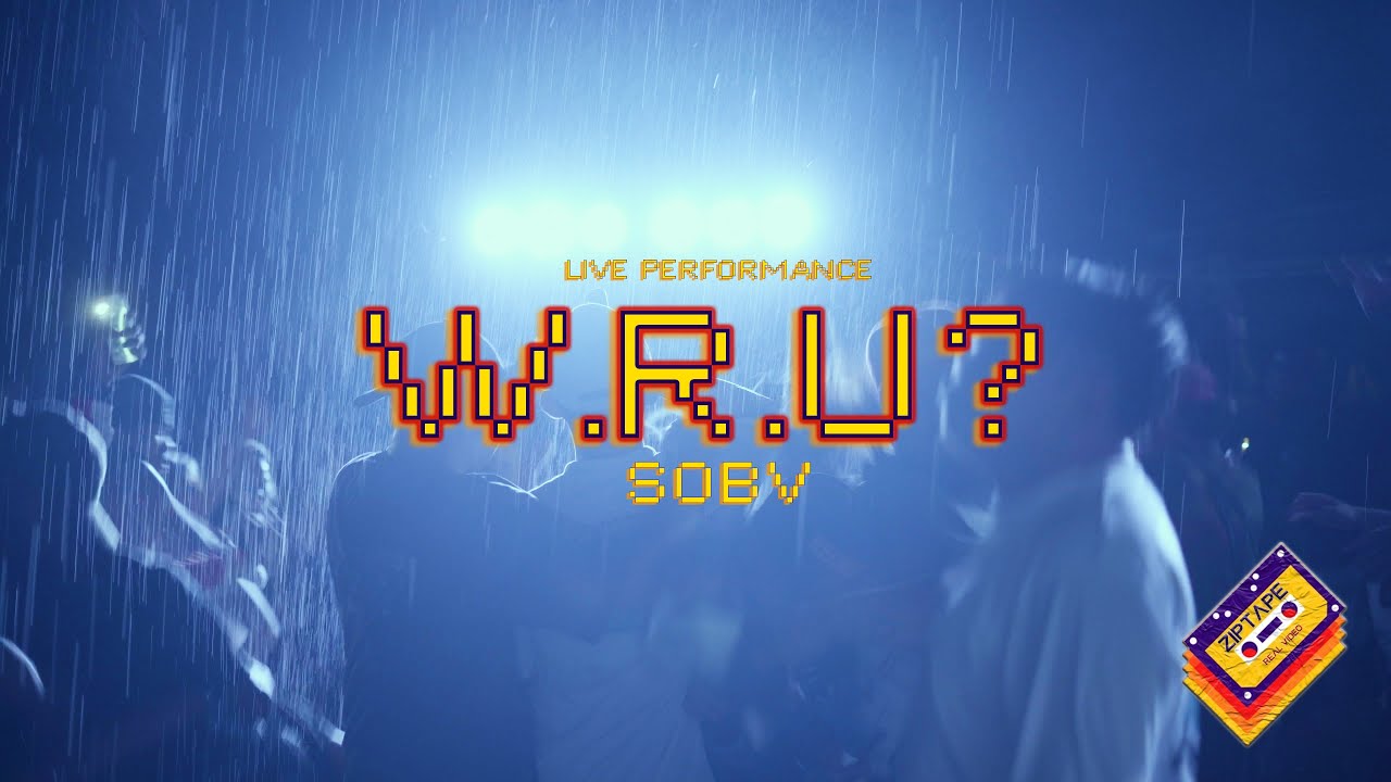 WRU? - SOBV (Live Performance) at Sun Goes By 1 📍 - YouTube