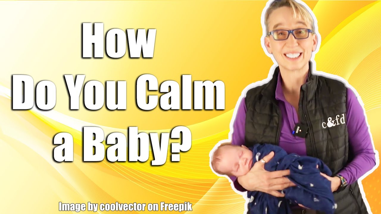 Side Lying and the other 5 S's for Calming a Baby: Pediatric Physical ...