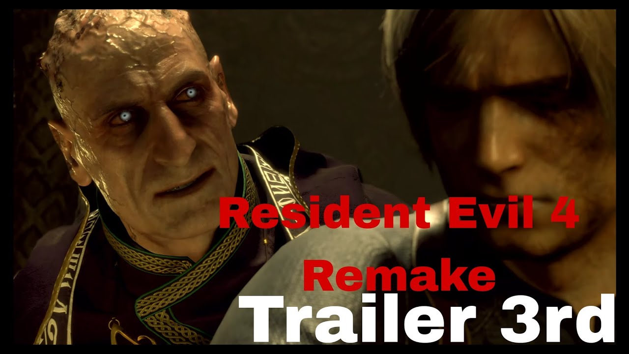 Resident Evil 4 Remake - 3rd Trailer [4K HD] - YouTube