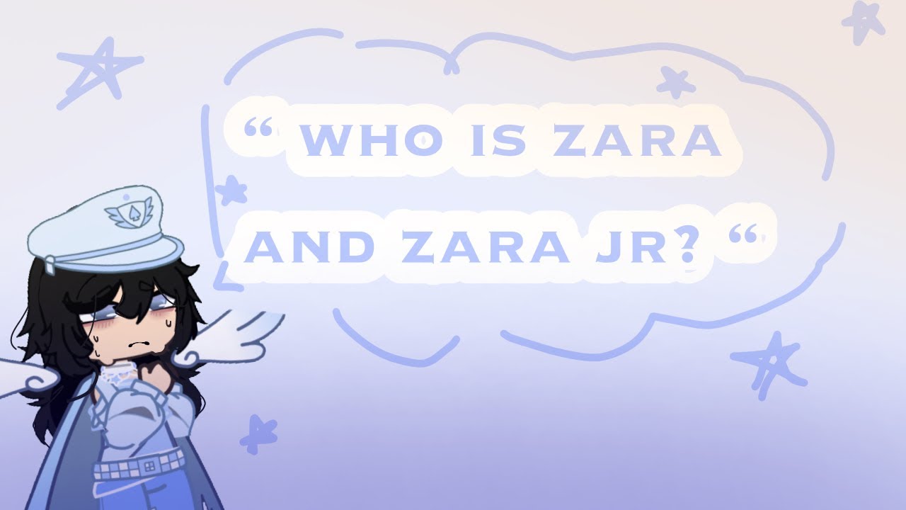 Who is Zara and Zara jr ? - YouTube