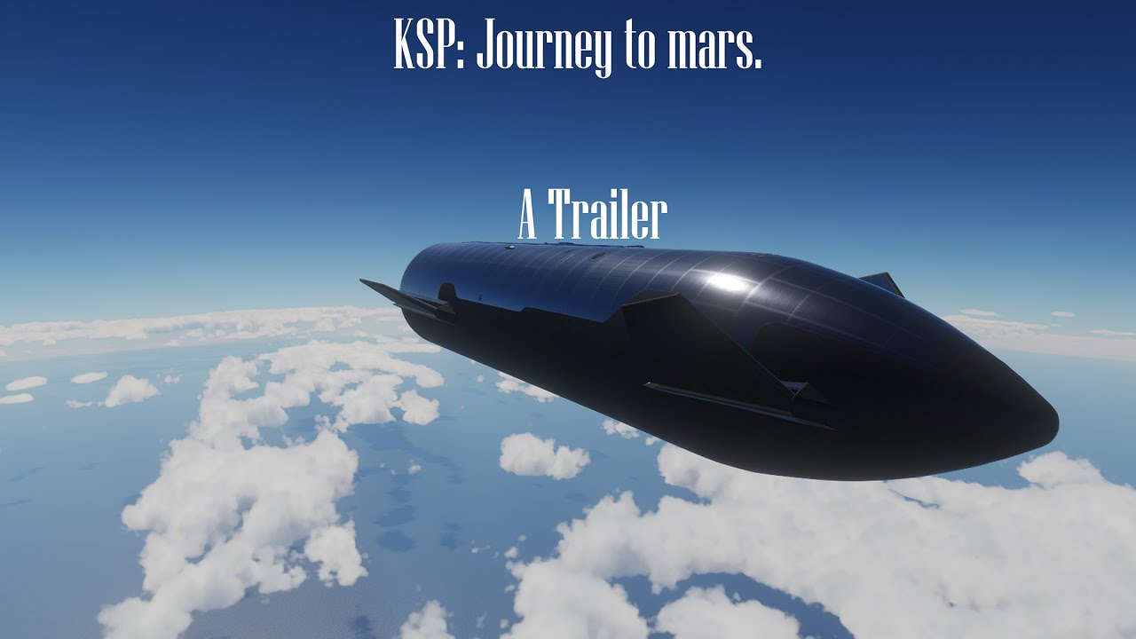 KSP: Journey to mars. The trailer. - YouTube