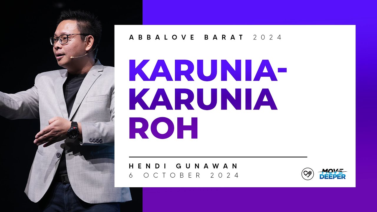 6 OKTOBER 2024 | Hendi Gunawan - KARUNIA-KARUNIA ROH - YouTube