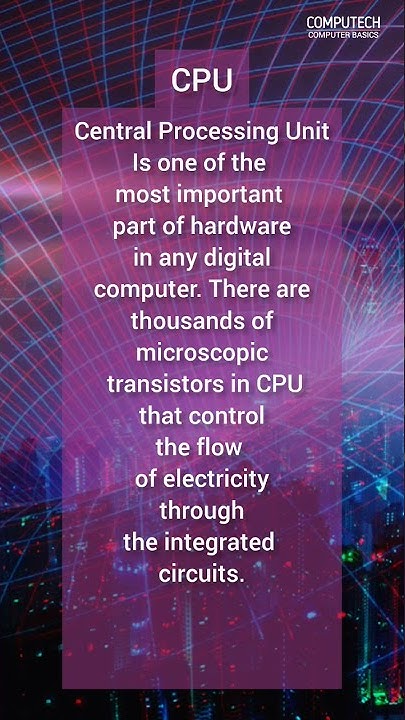 CPU, Central Processing Unit, What is CPU, CPU Definition, COMPUTECH ...