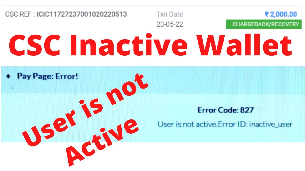 Csc Wallet Inactive Problem Solution OR inactive user problem solution ...