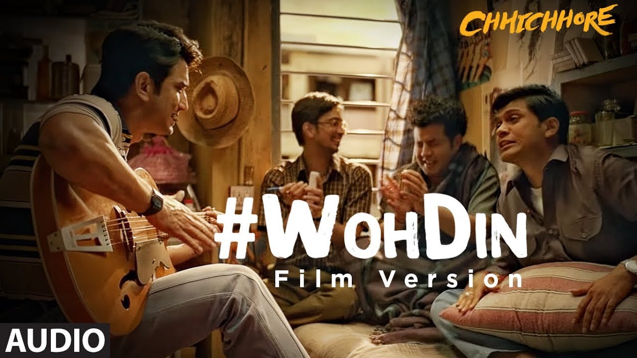 Woh Din (Film Version) Audio | Chhichhore | Nitesh Tiwari |Sushant ...