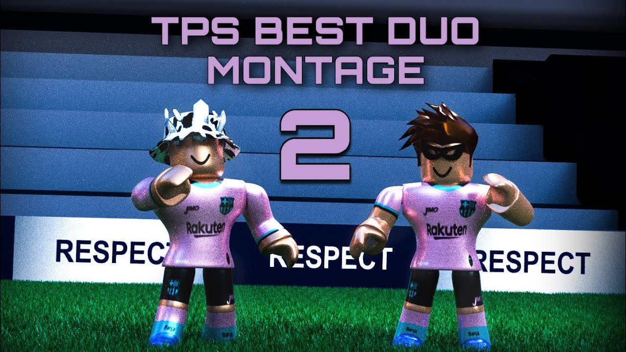TPS ULTIMATE SOCCER | BEST DUO MONTAGE #2 - YouTube
