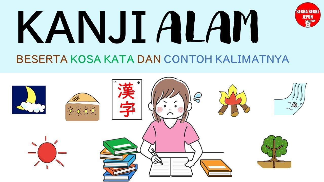 KANJI DASAR N5 (PART 2)| KANJI ALAM | Cara mudah belajar dan menghafal ...