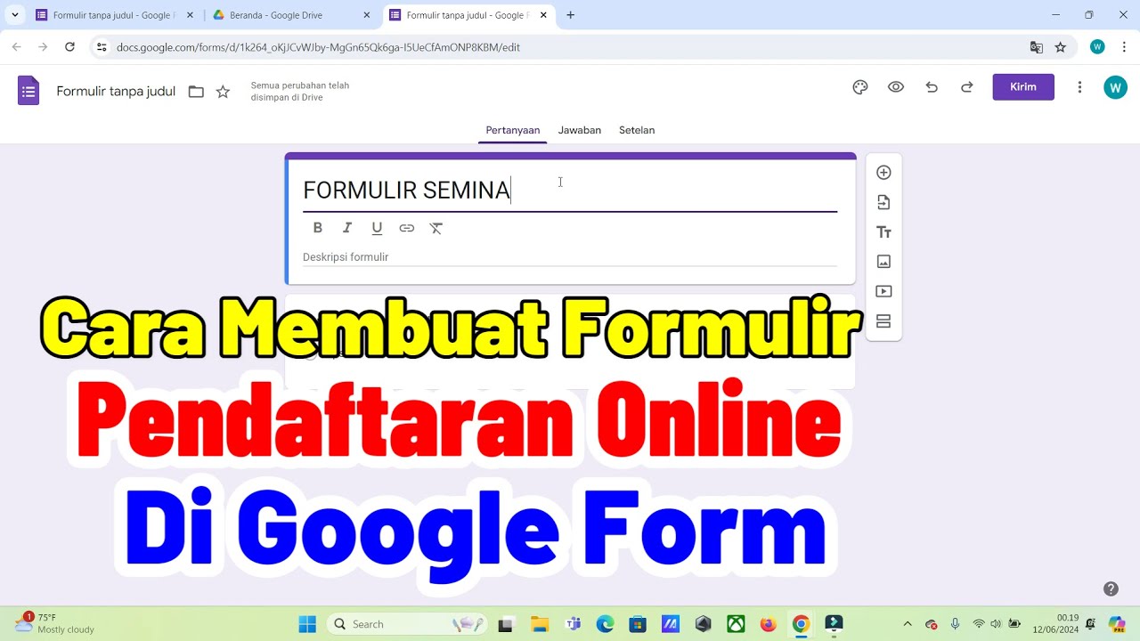 Cara Membuat Formulir Pendaftaran Online Di Google Form, Mudah dan ...