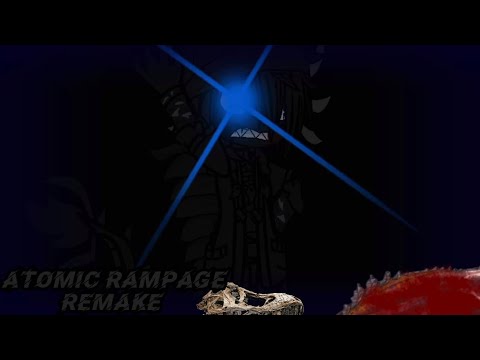 Atomicsaurus Rampage remake - YouTube