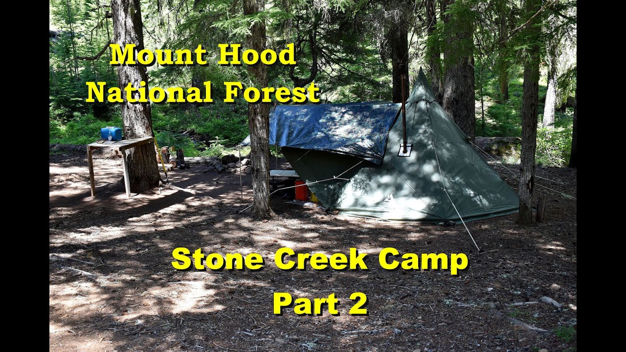 Oregon Hot Tent Camping in June - The Mount Hood National Forest ...