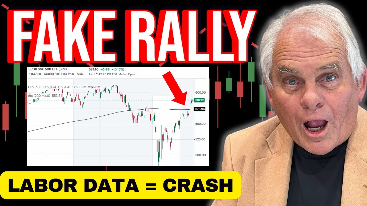 Fake Market Rally: Labor Market Says Crash Ahead - YouTube