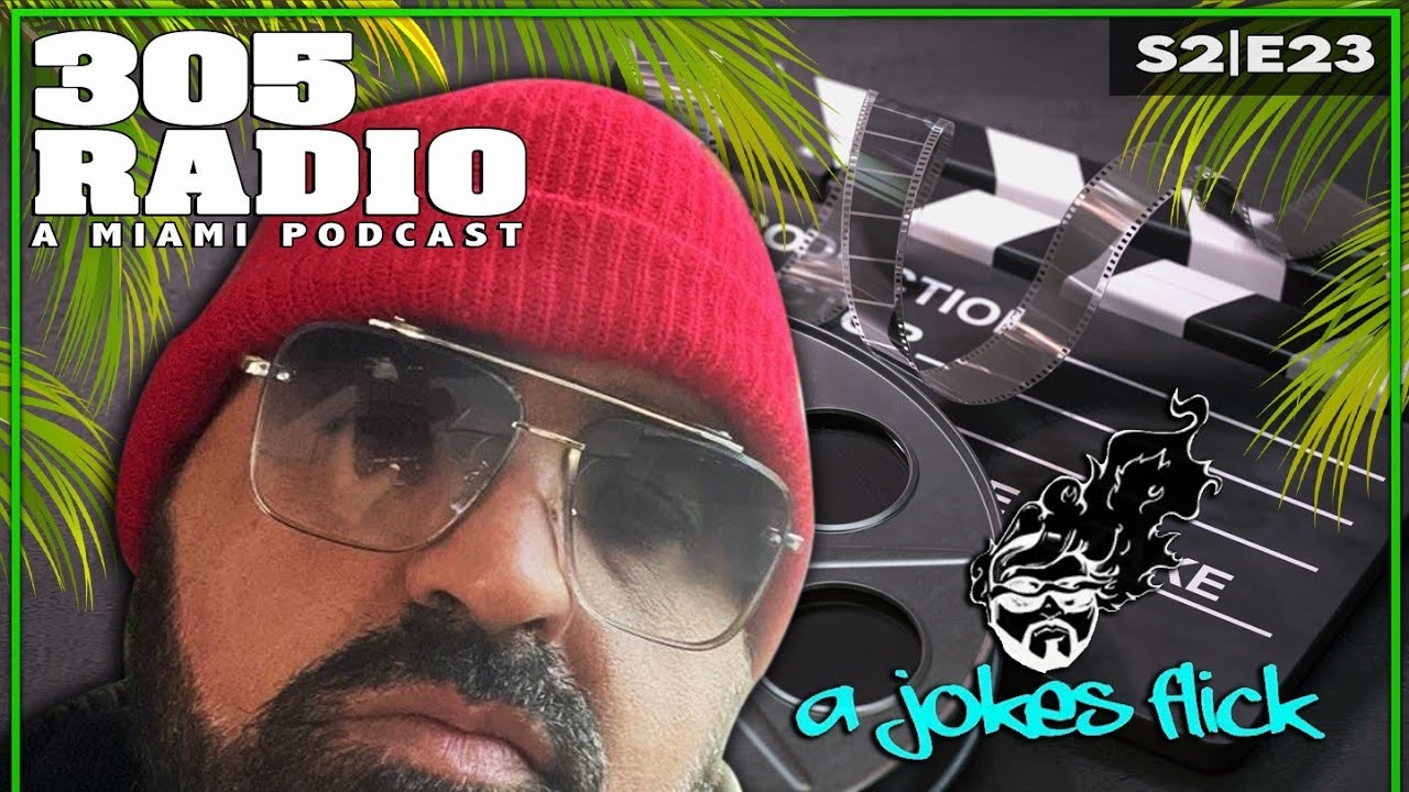 305 Radio: A Miami Podcast - S2 Ep 23 - Director: Jorge Jokes Yanes - YouTube Music