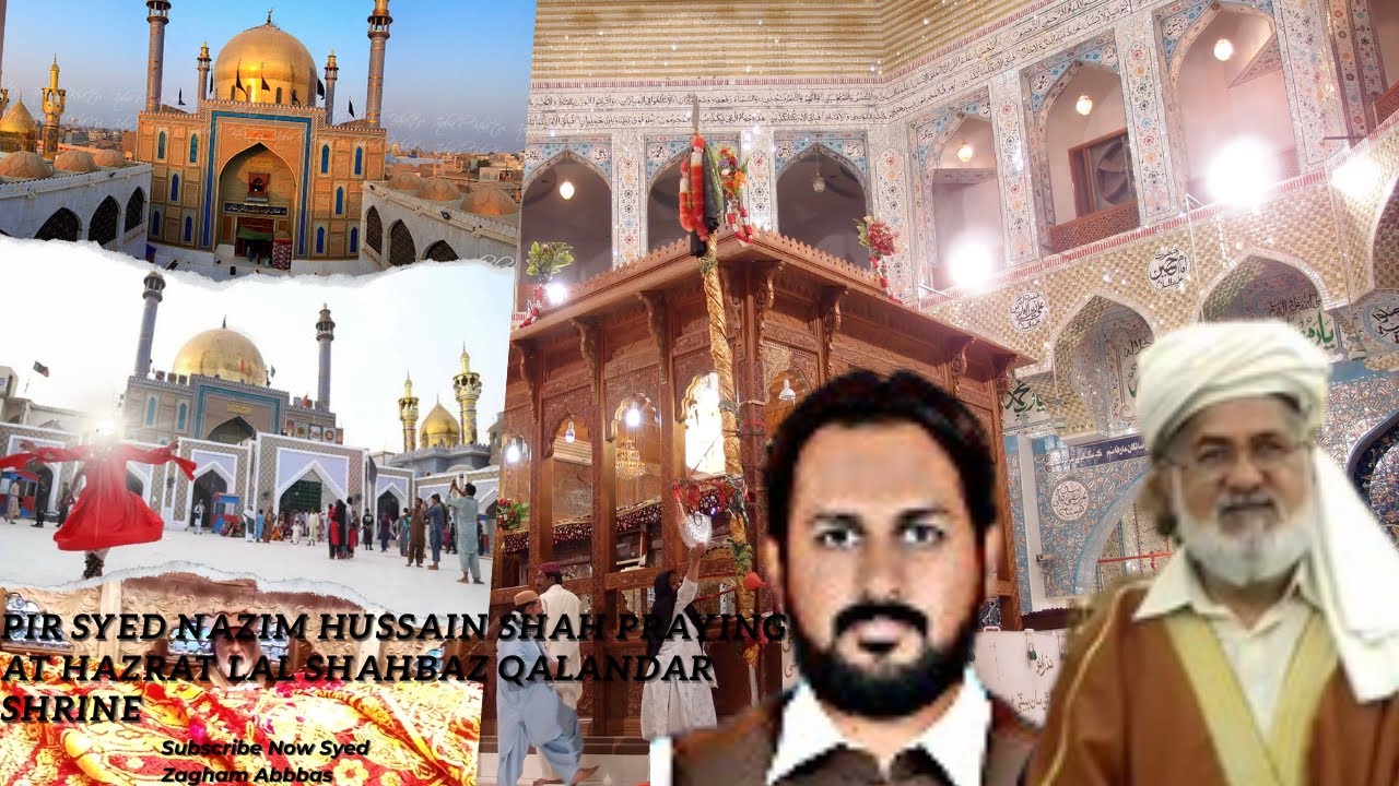 Pir Syed Nazim Hussain Shah Praying At Shrine of Hazrat Lal Shahbaz ...