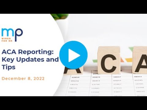 2022 ACA Reporting: Key Updates and Best Practices - YouTube
