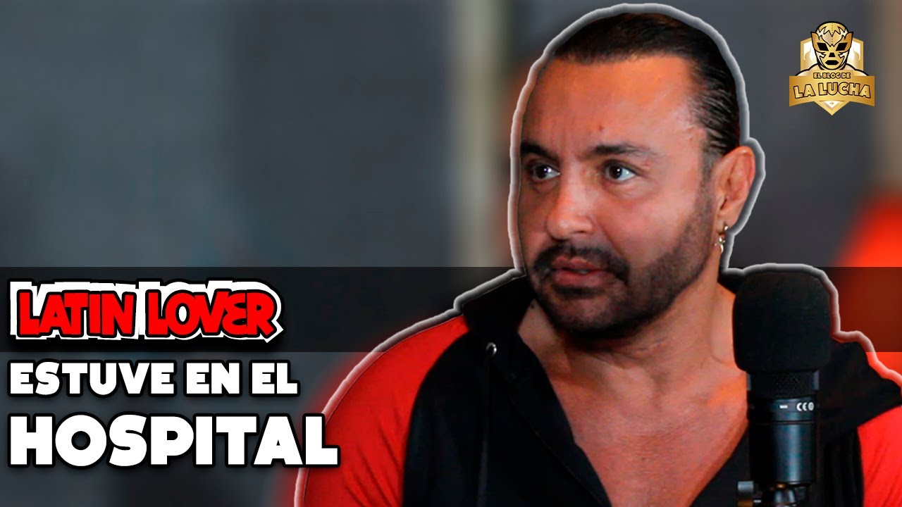 Latin Lover estuve en el hospital, fueron momentos muy difíciles - YouTube