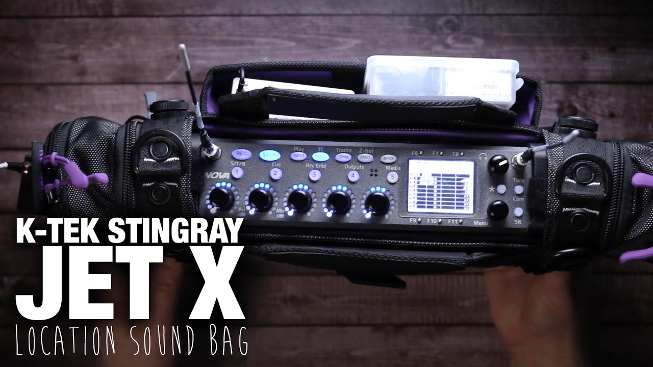 K-TEK Stingray "JET X" Audio Bag Review & Zaxcom Nova Set-Up - YouTube