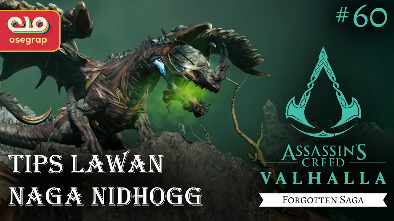 ASSASSINS CREED VALHALLA | FORGOTTEN SAGA - NAGA BA$%%^! NIDHOGG ...