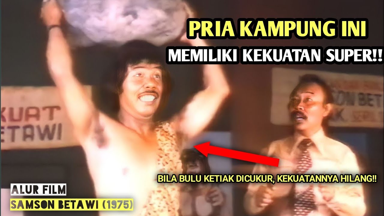 PRIA KAMPUNG INI MEMILIKI KEKUATAN BAK SUPERHERO | ALUR FILM SAMSON ...
