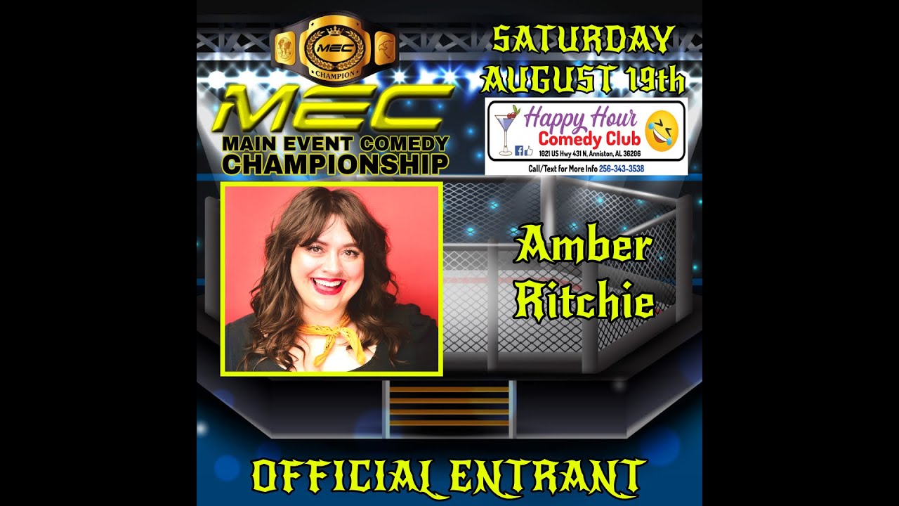 Amber Ritchie @ The Main Event Comedy Championship at Happy Hour Comedy ...