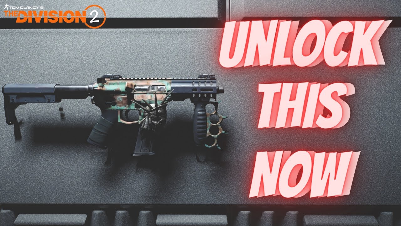 How To Unlock The Lady Death Exotic SMG | Tom Clancy’s The Division 2 ...