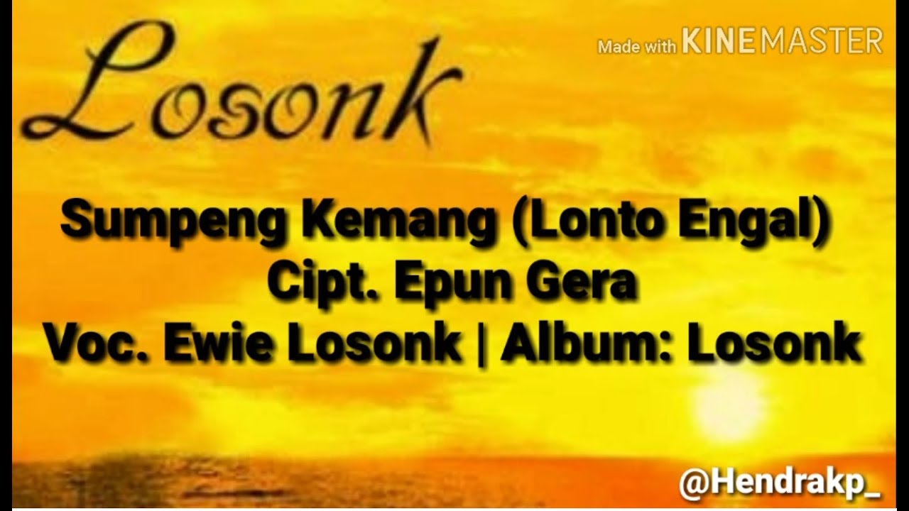 Lirik Lagu Sumbawa - Sumpeng Kemang (Losonk) - YouTube