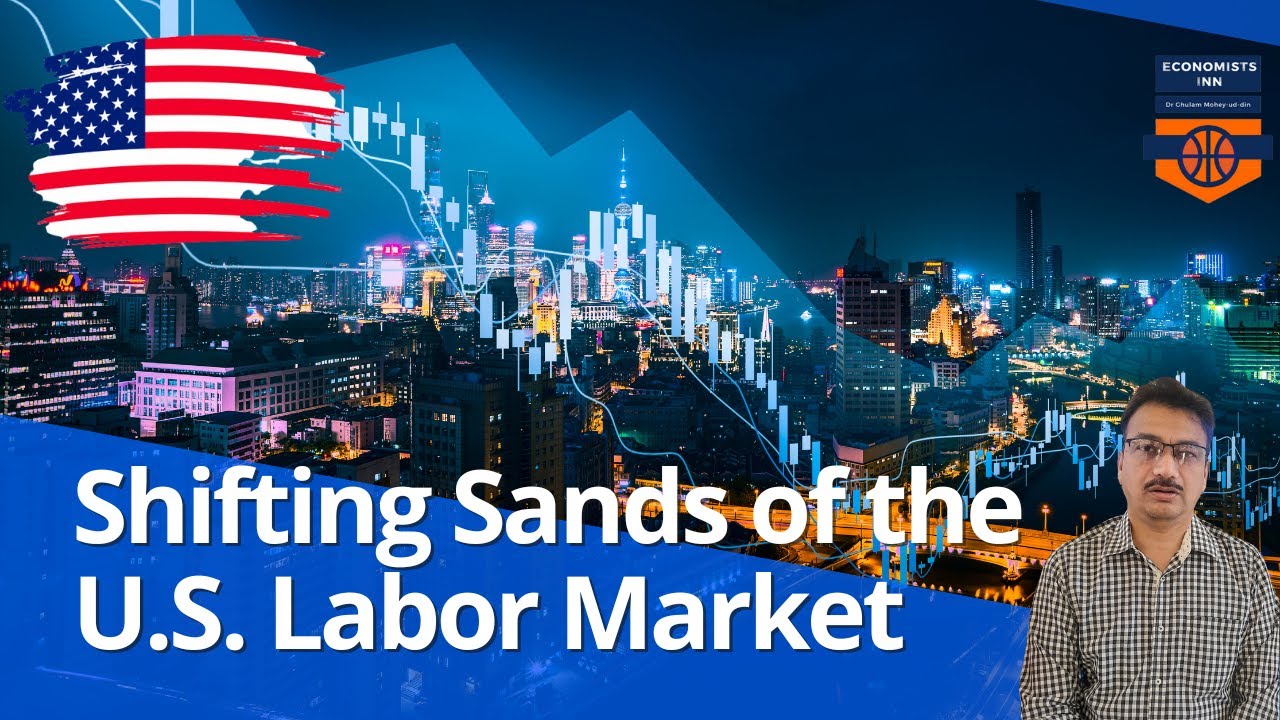 Navigating the Shifting Sands of the U.S.A. Labor Force - Labor Force ...