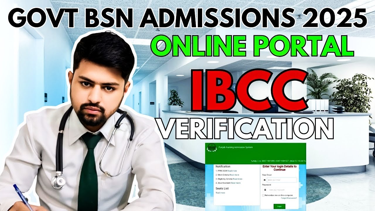 BS NURSING ADMISSIONS :: PORTAL IS OPEN :: IBCC VERIFICATION - YouTube