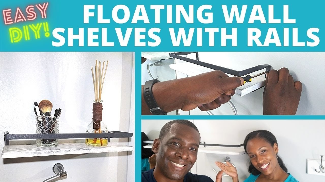 How We Installed Floating Wall Shelves with Rails | DIY Makeover ...