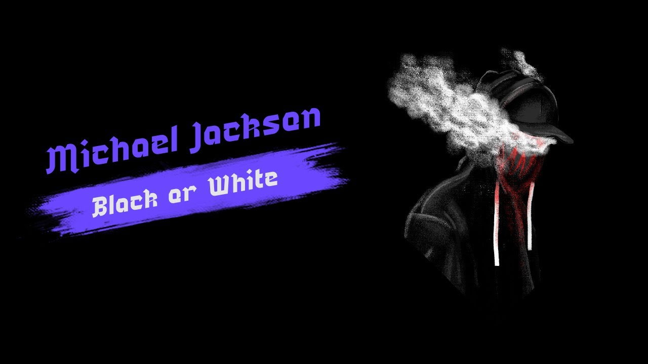 Michael Jackson - Black or White - REVERSE - YouTube