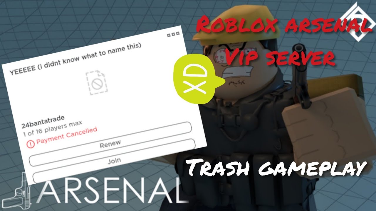 Arsenal trash game play | Roblox vip server - YouTube