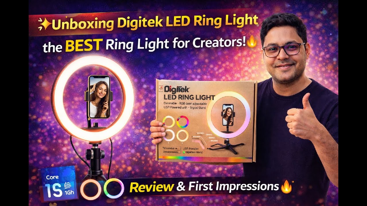 Unboxing Digitek LED Ring Light the BEST Ring Light for Creators ...
