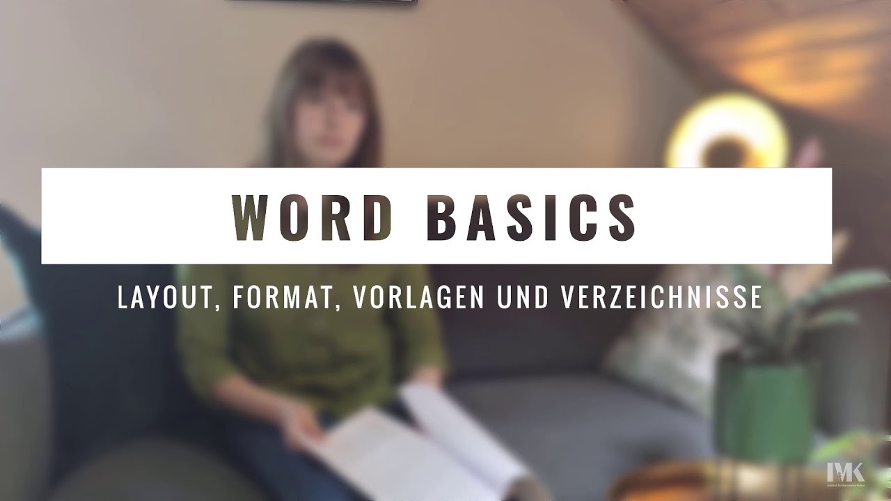 Word 365 Basics - Layout, Format, Vorlagen und Verzeichnisse - YouTube