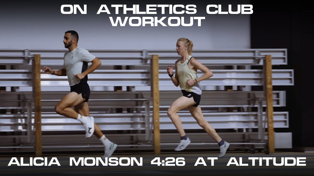 ON ATHLETICS CLUB WORKOUT: ALICIA MONSON 4:26 AT ALTITUDE - YouTube
