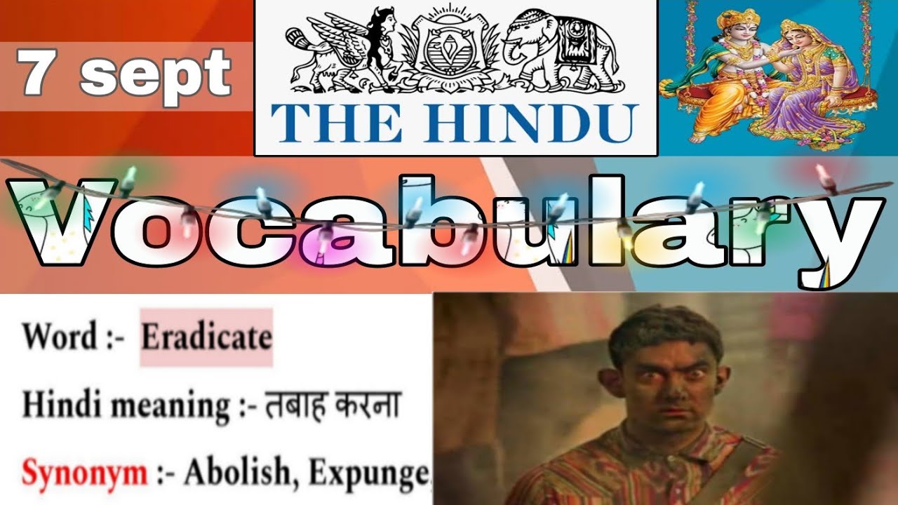 7 Sept | The Hindu Vocabulary Today | The Hindu Editorial vocabulary ...