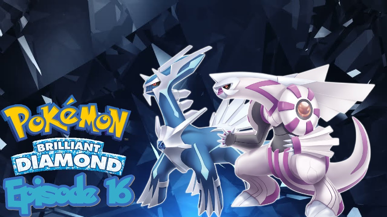 Temporal and Spatial | Pokémon Brilliant Diamond - Episode 16 - YouTube