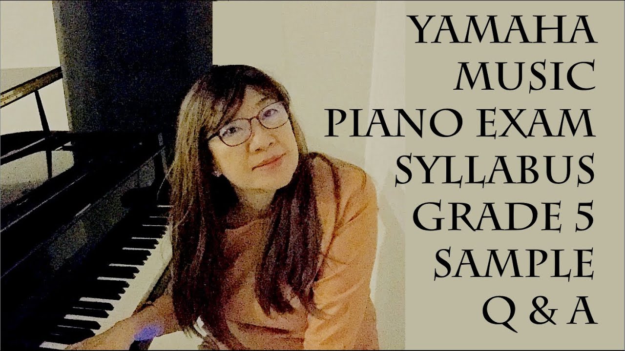 yamaha-music-exam-syllabus-grade-5-piano-sample-q-a-improvisation-a