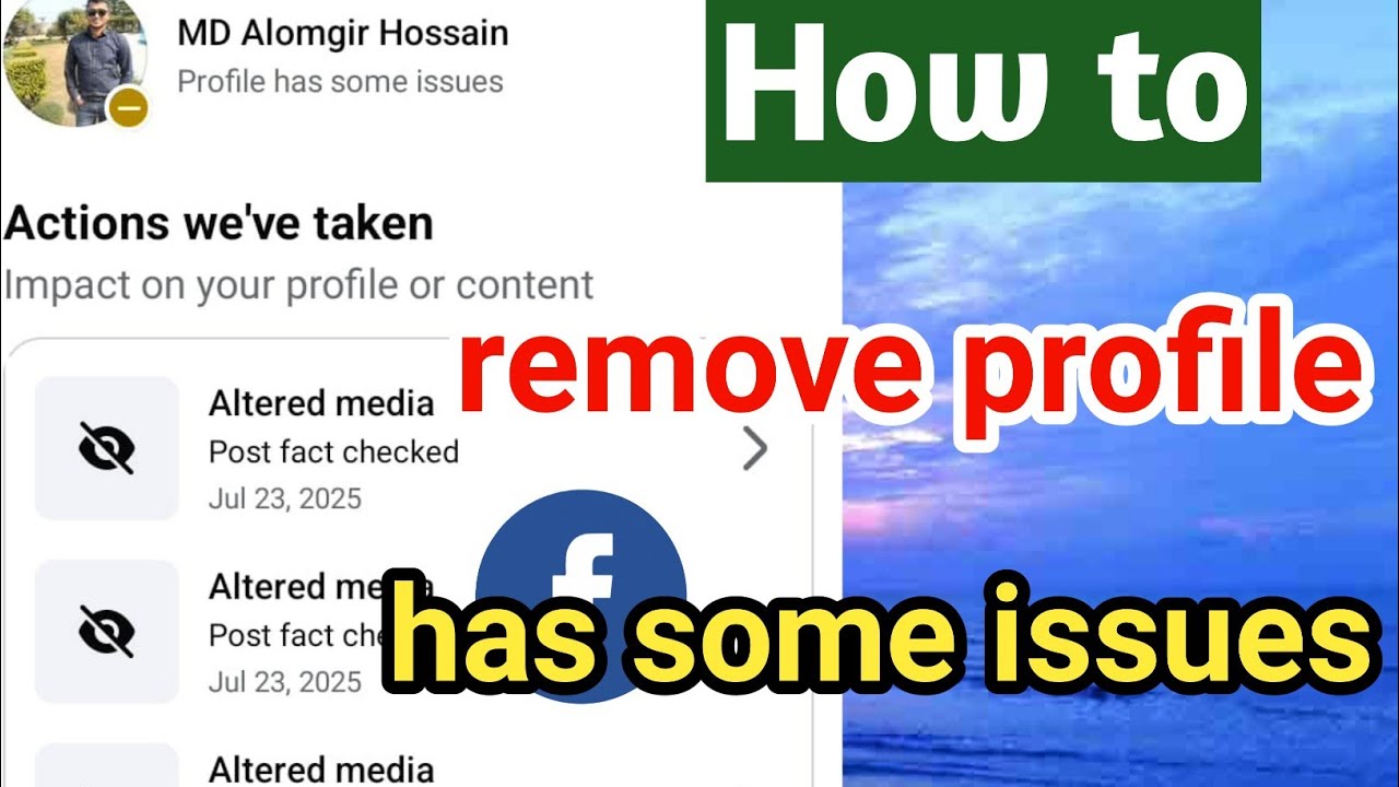 How to remove profile has some issues | Alert media | post fact checked ...
