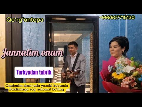 Turkyadan tabrik. Jannatim onam. Tabriklar uchun +998907715130 # ...