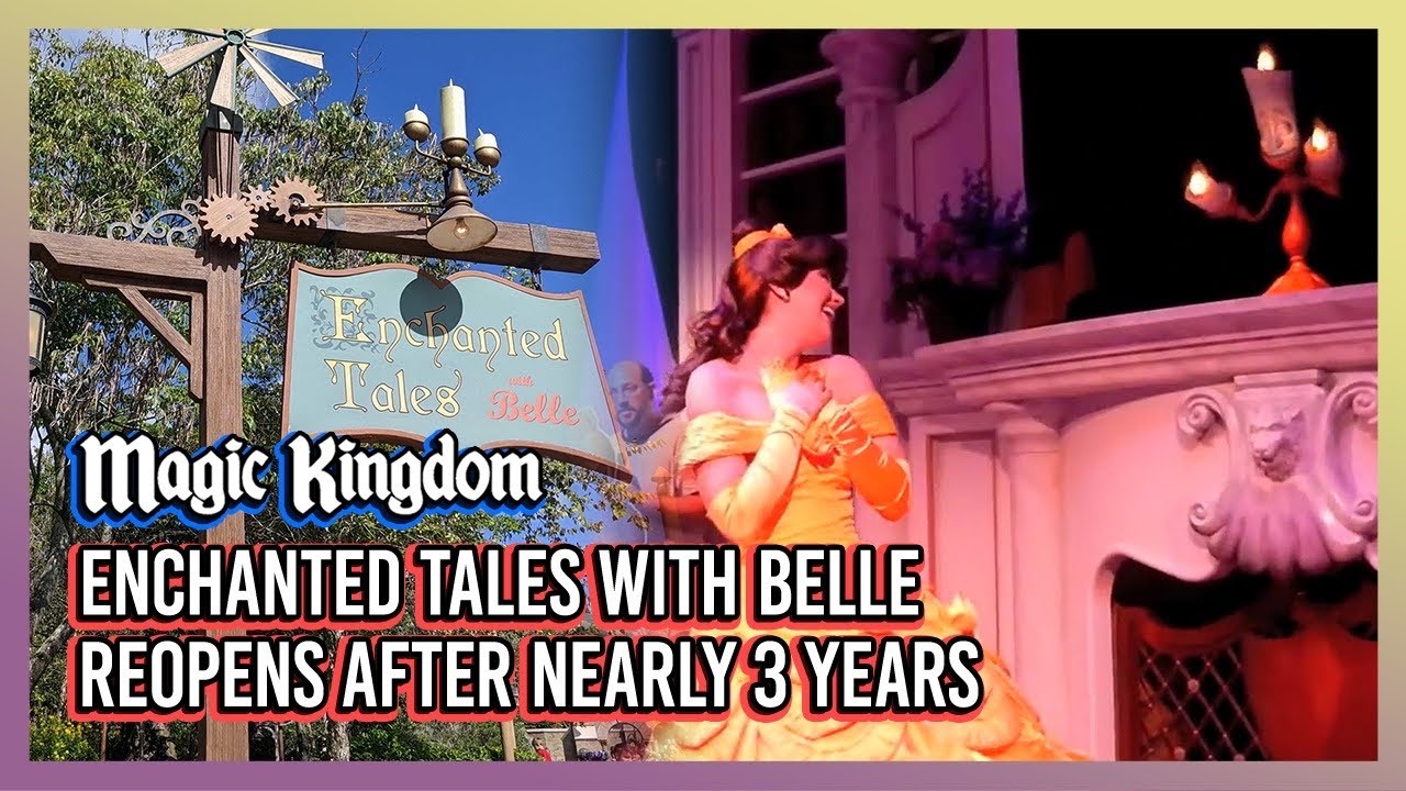 Enchanted Tales with Belle Reopens at Magic Kingdom 2023 - YouTube