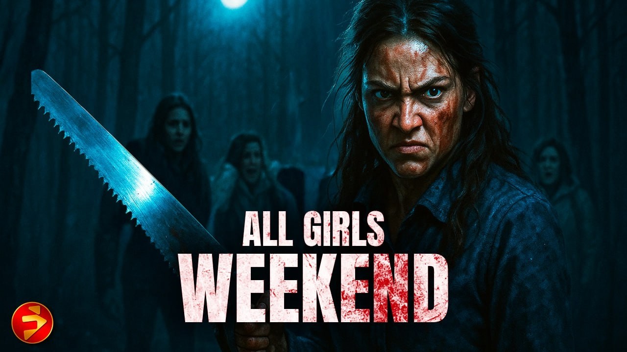 A Fun Trip Turns into a Fight for Survival | ALL GIRLS WEEKEND | Full ...