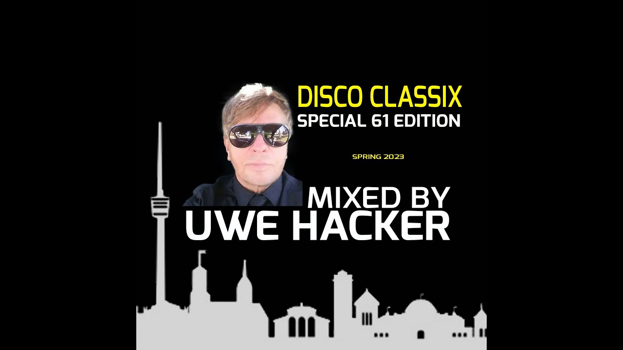 uwe hacker - disco classix 2023 - YouTube