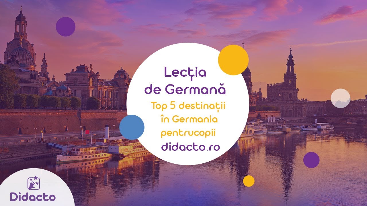 Învață Germană pentru Copii - Lecția 31 - Top 5 destinații în Germania ...