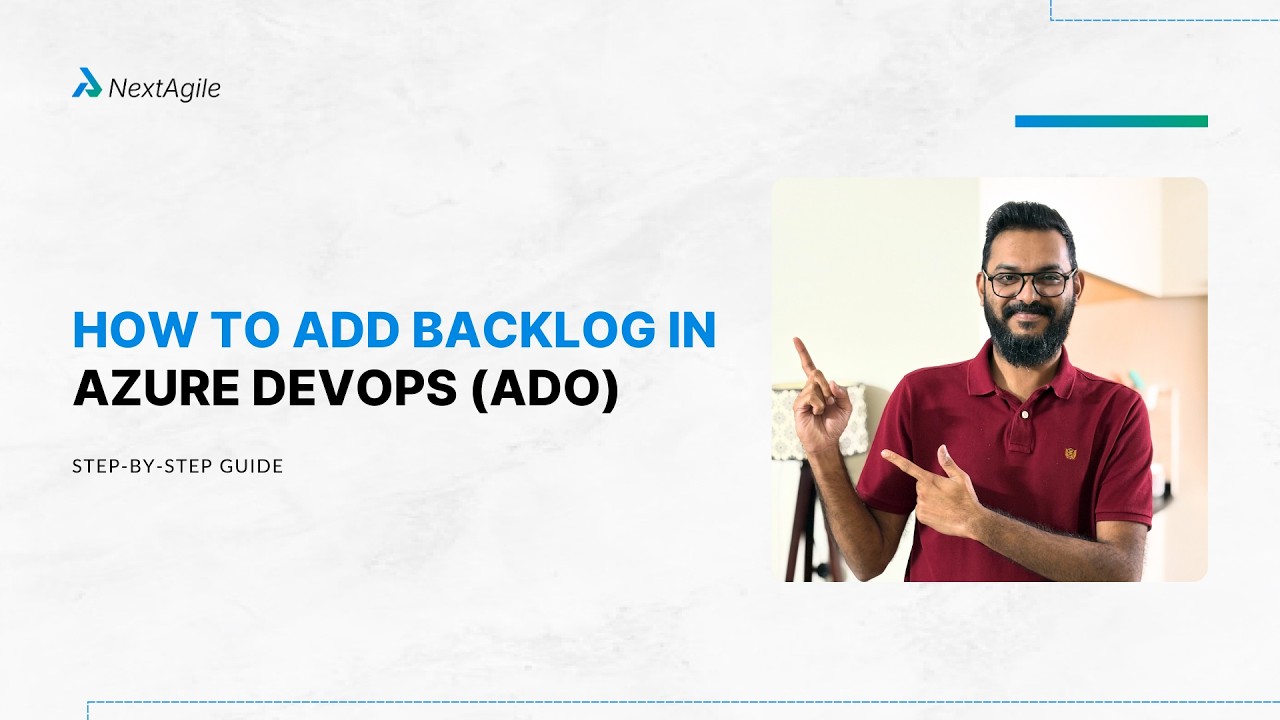 How to Add Backlog in Azure DevOps (ADO) – Step-by-Step Guide ...