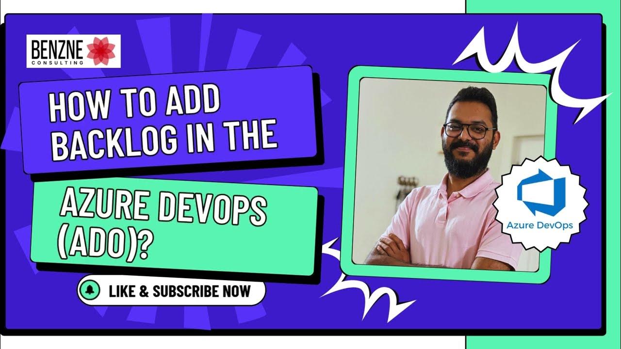 How to Add Backlog in Azure DevOps (ADO) – Step-by-Step Guide | Benzne ...