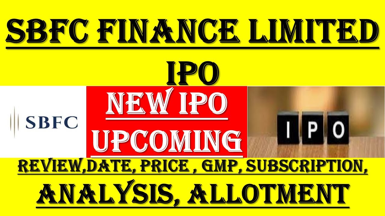 SBFC Finance IPO Review | SBFC Finance IPO GMP | SBFC Finance IPO ...