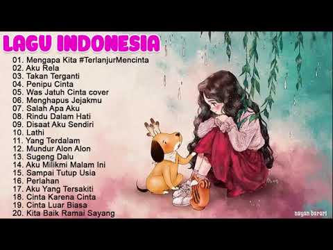 Top Lagu Pop Indonesia Terbaru 2020 Hits Pilihan Terbaik+enak Didengar Waktu Kerja