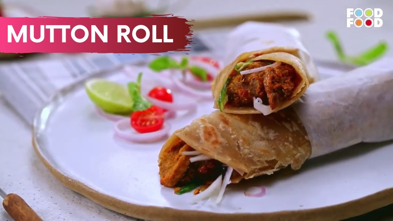 Mutton Roll |Mutton Kathi Roll in Kolkata Style |मटन रोल | Mutton ...