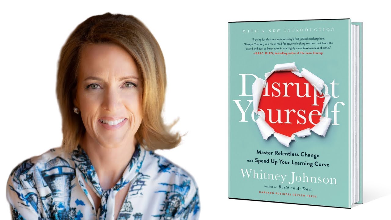 Book #11 - Disrupt Yourself by Whitney Johnson - YouTube