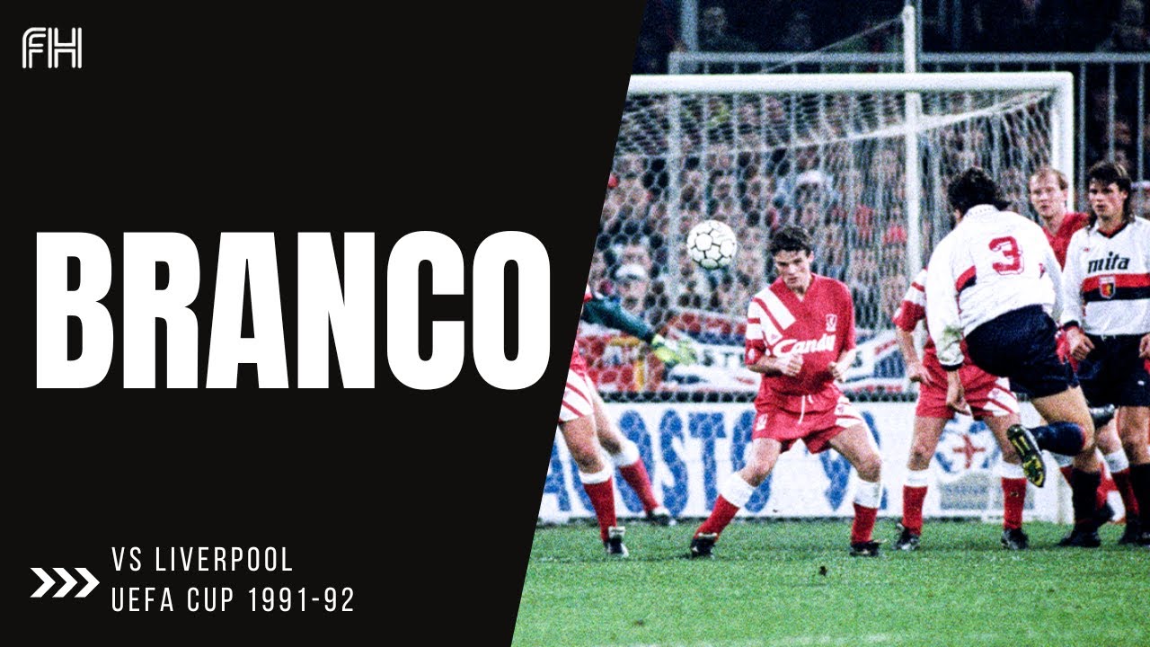 Branco Goal and Skills Genoa 2-0 Liverpool UEFA Cup 1991-92 - YouTube